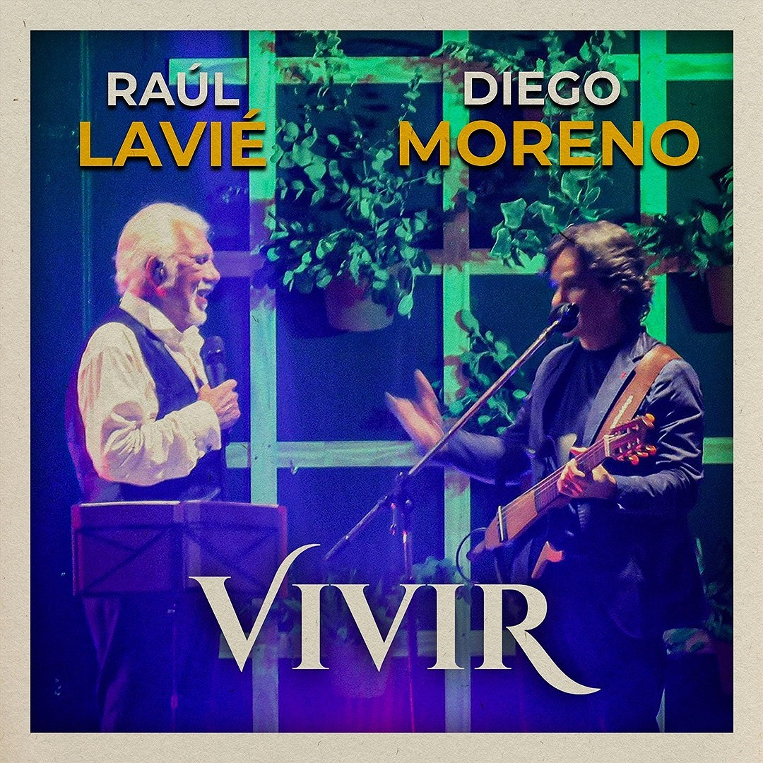 VIVIR! … il nuovo Singolo di Diego Moreno insieme a Raùl Lavié (voce di Piazzolla) | Around Eventi