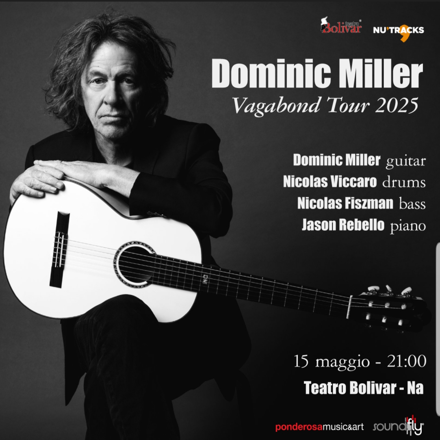 GIOVEDÌ 15 MAGGIO AL TEATRO BOLIVAR ARRIVA DOMINIC MILLER CON “THE ...
